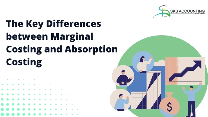 The Key Differences between Marginal Costing and Absorption Costing ...