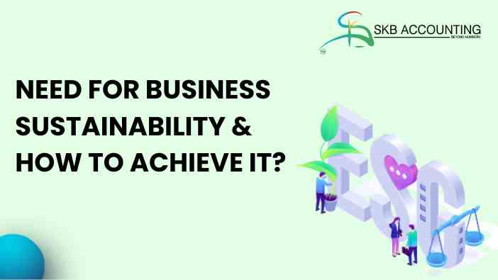 Accountant's role in Sustainable Accounting and ESG Reporting - SKB Accounting